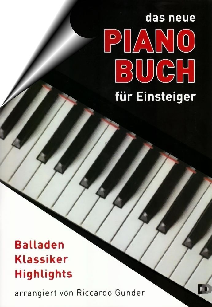 Noten Das neue Pianobuch für Einsteiger Dietrich Kessler Riccardo Gunder DDD 3D | 00036181
