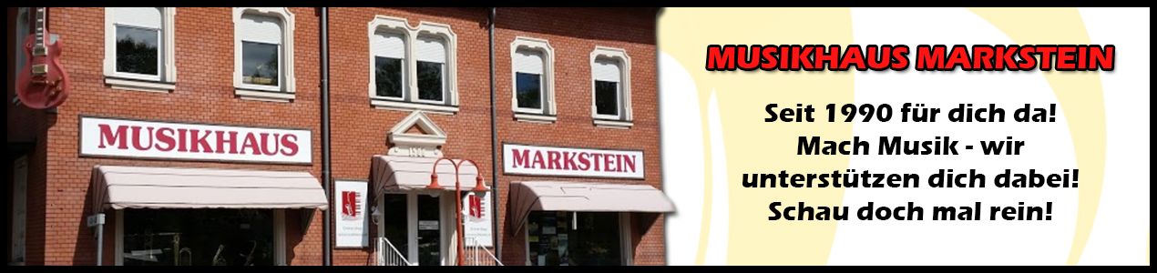 Musikhaus Markstein - große Auswahl, faire Preise
